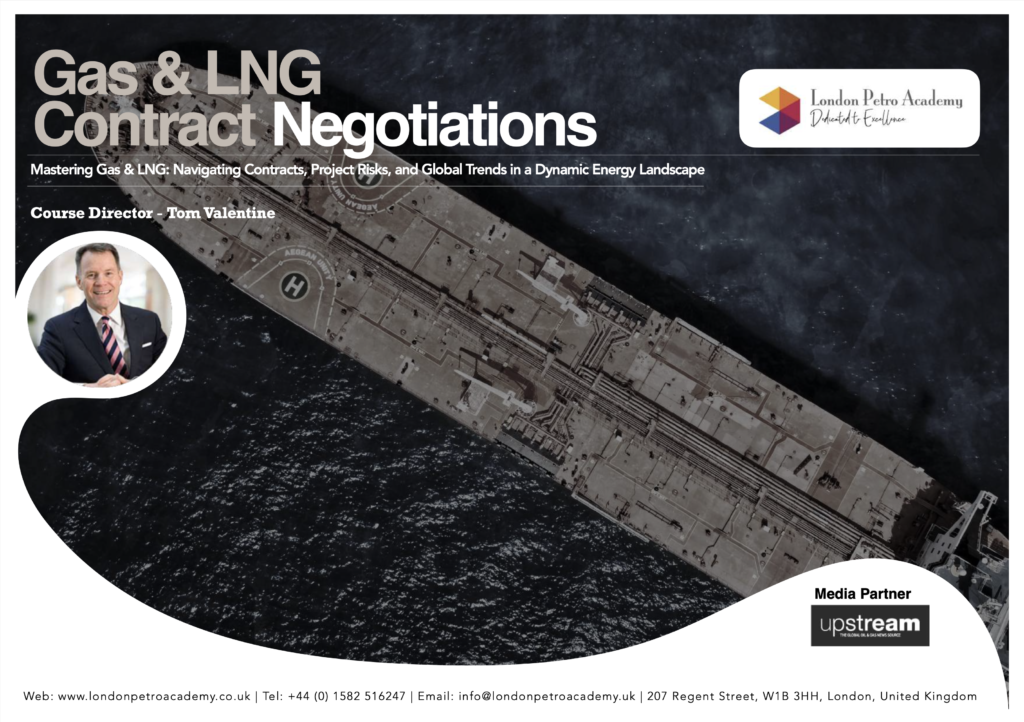 Gas & LNG Contracts Negotiations - London Petro Academy